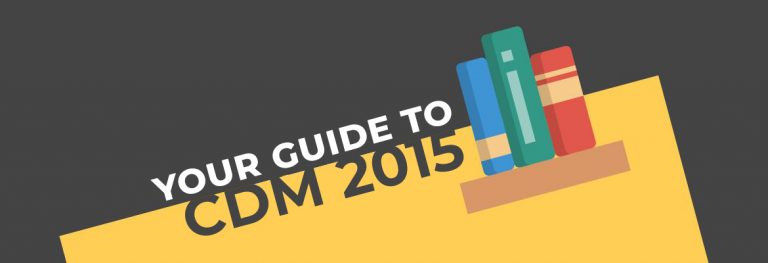 CDM 2015. Find out what it is and what you need to do to comply.